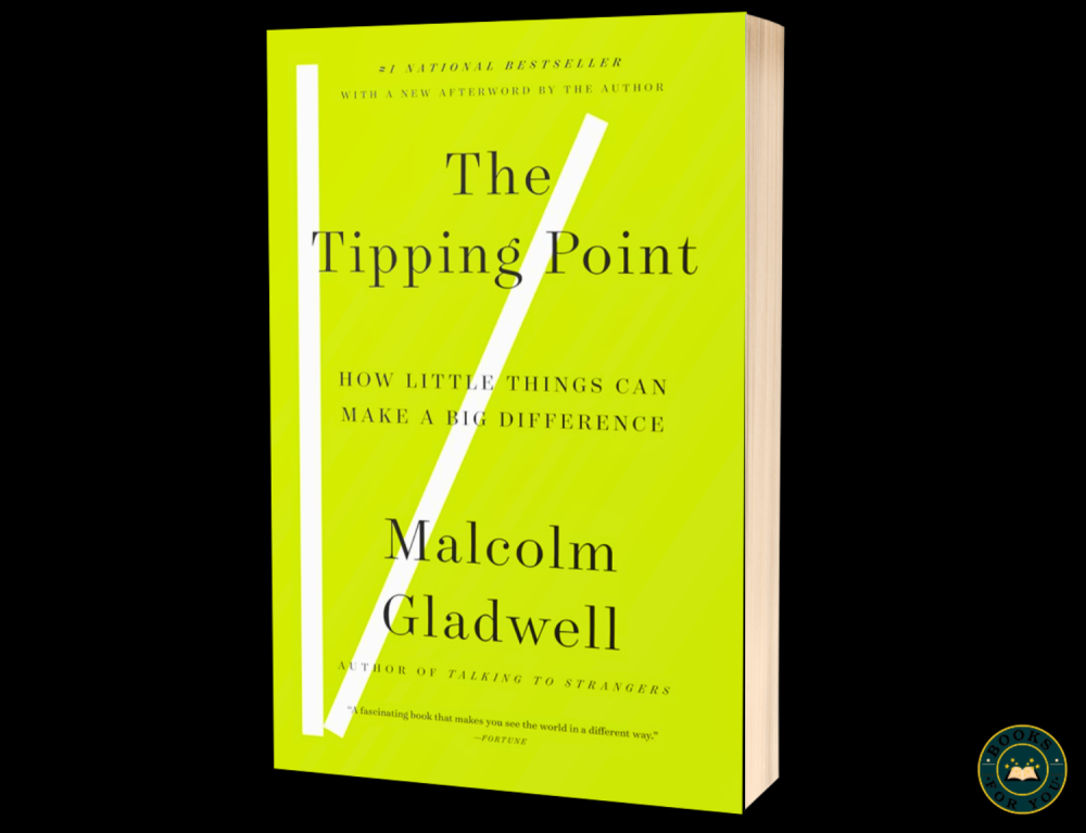 The Tipping Point by Malcolm Gladwell – Libraze KE