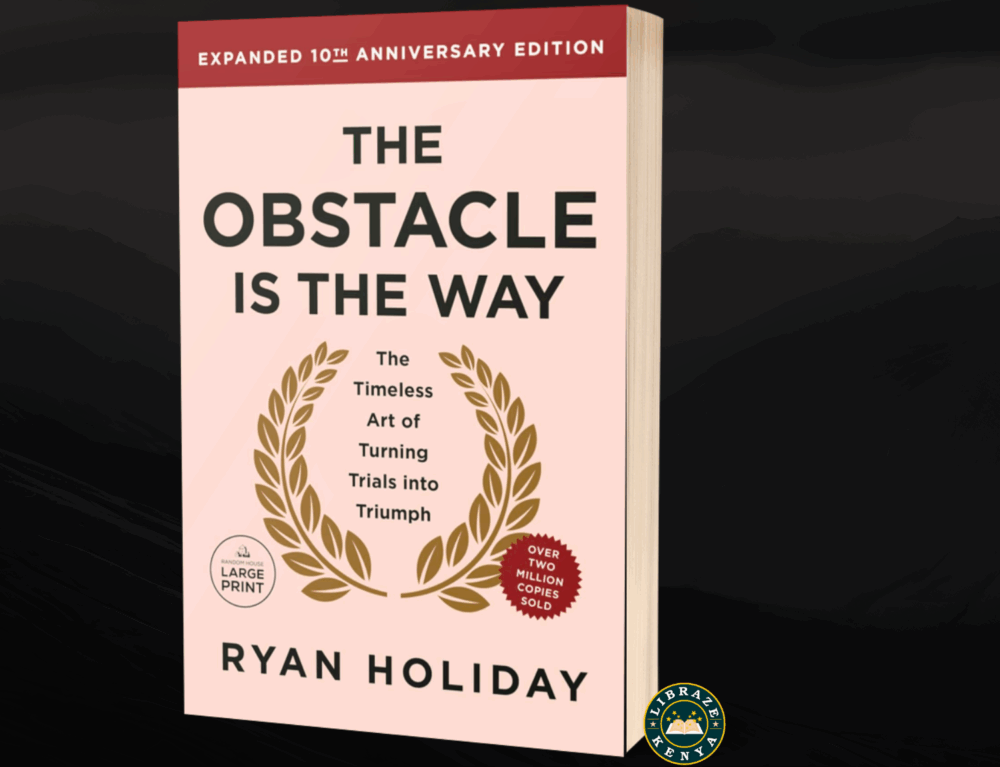 The Obstacle Is the Way by Ryan Holiday | Turn Pain Into Power and Win ...