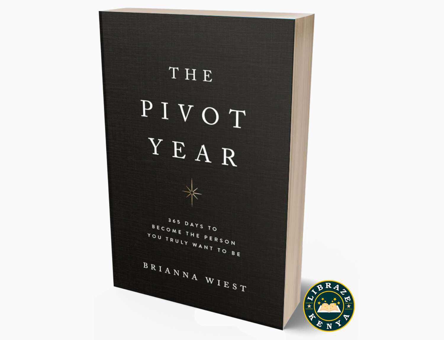 Brianna Wiest’s The Pivot Year : A Practical Breakdown for Readers ...