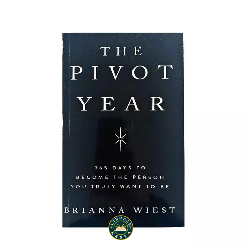 Brianna Wiest’s The Pivot Year : A Practical Breakdown for Readers ...