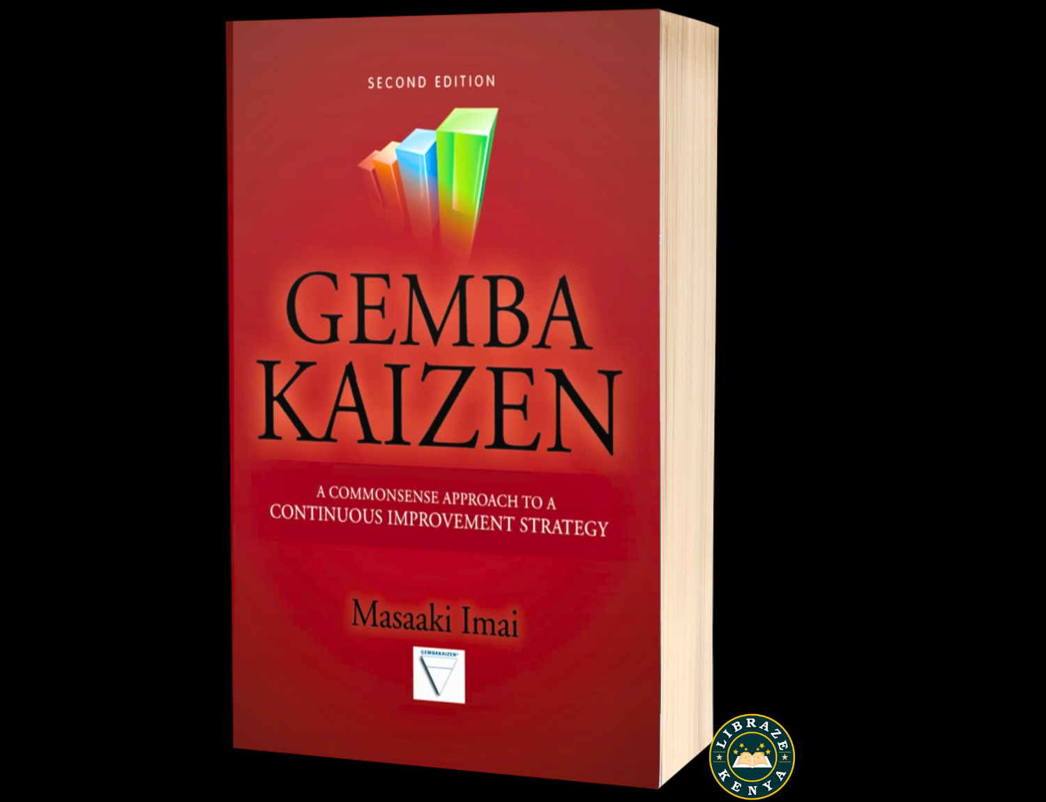 Gemba Kaizen: A Commonsense Approach to a Continuous Improvement Strategy, Second Edition 2nd ...