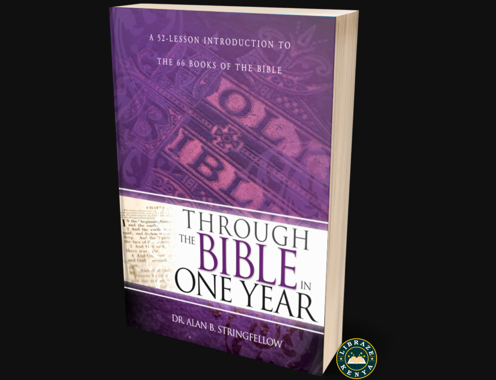 Through the Bible in One Year: A 52-Lesson Introduction to the 66 Books ...
